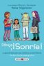 DIBUJA Y ¡SONRÍE! TELGEMEIER, RAINA gratis en PDF, EPUB o Mobi